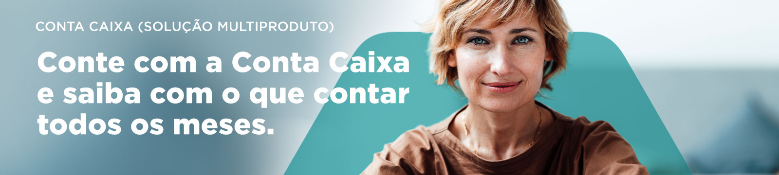 Conta Caixa - Feita à sua medida.
